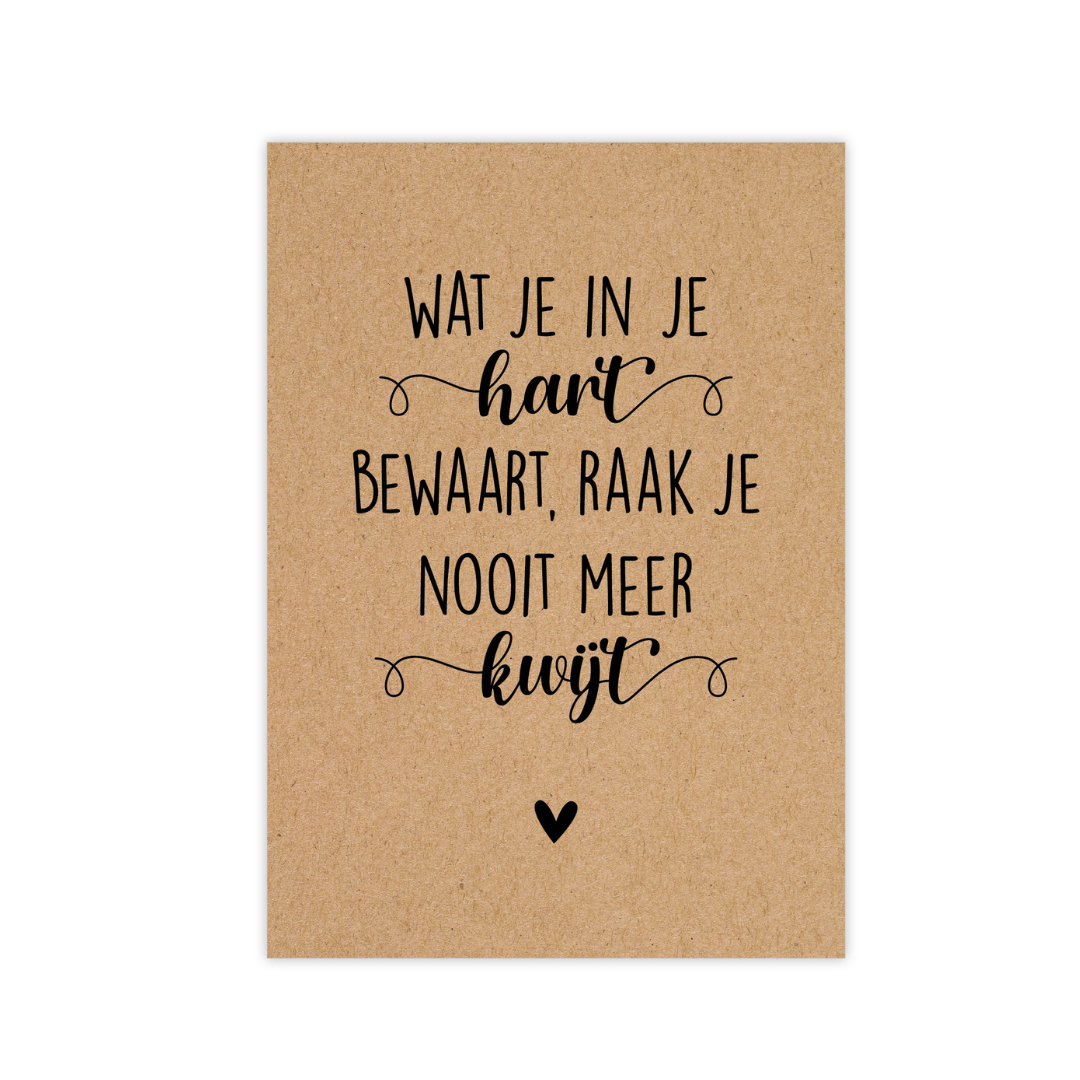 Wat Je In Je Hart Bewaart, Raak Je Nooit Meer Kwijt - Papieren Ansicht ...